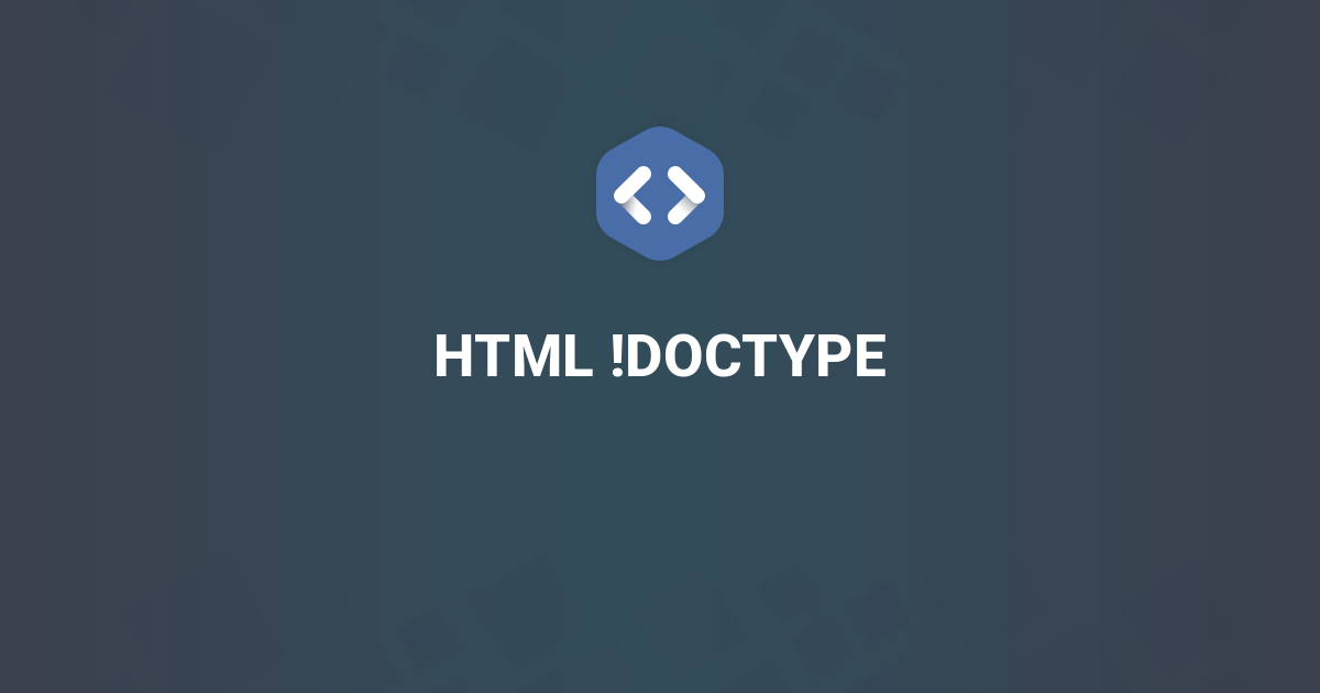 HTML !DOCTYPE tag