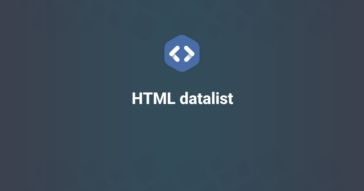 HTML datalist tag