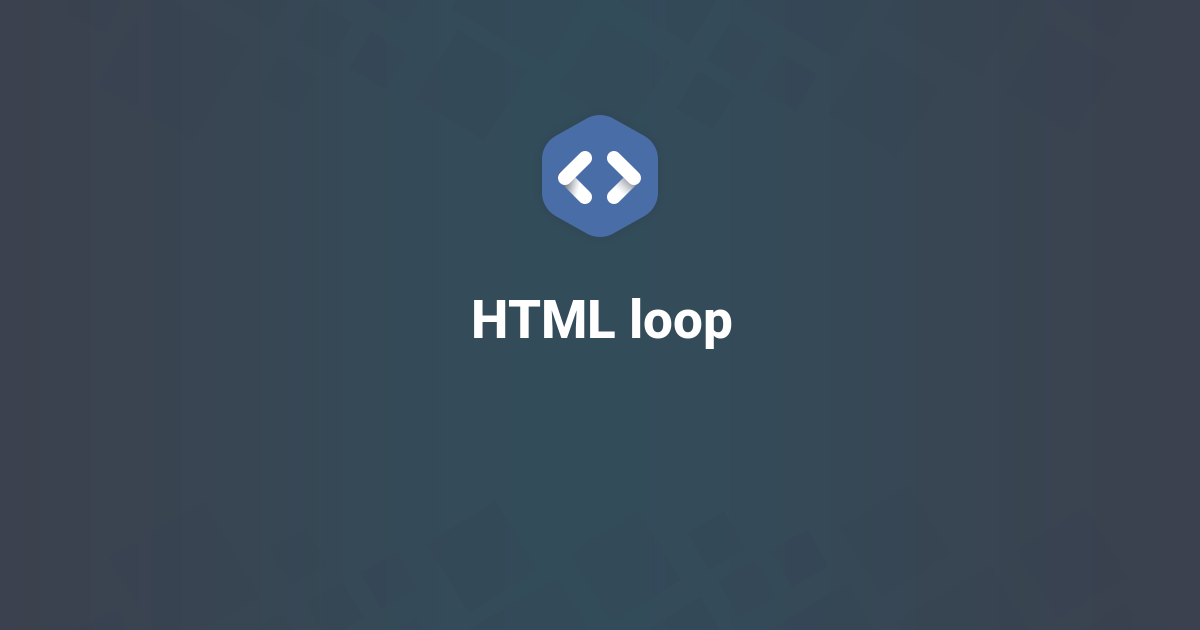HTML loop tag