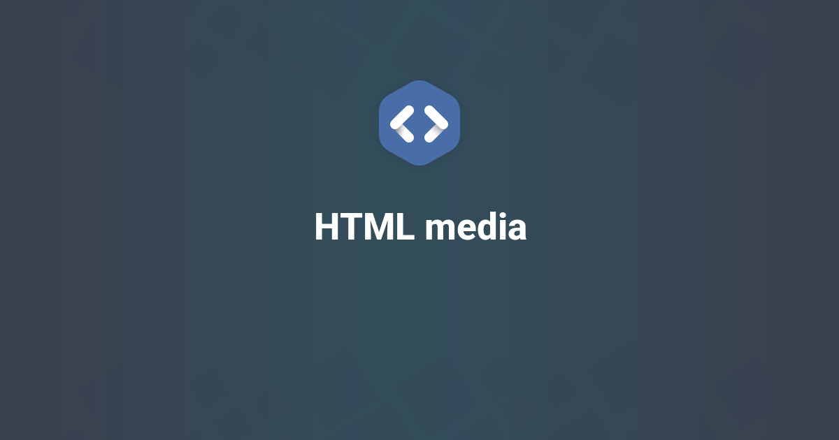 HTML media tag