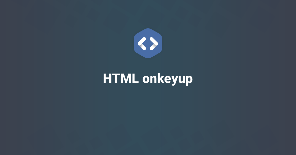 HTML onkeyup tag