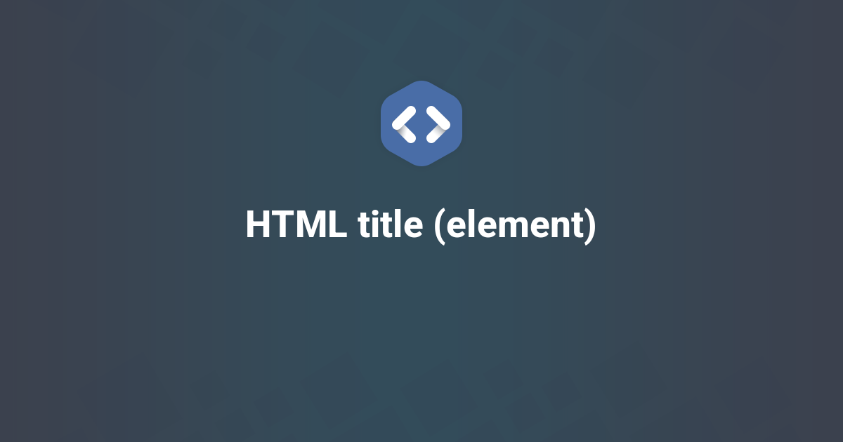 HTML title (element) tag