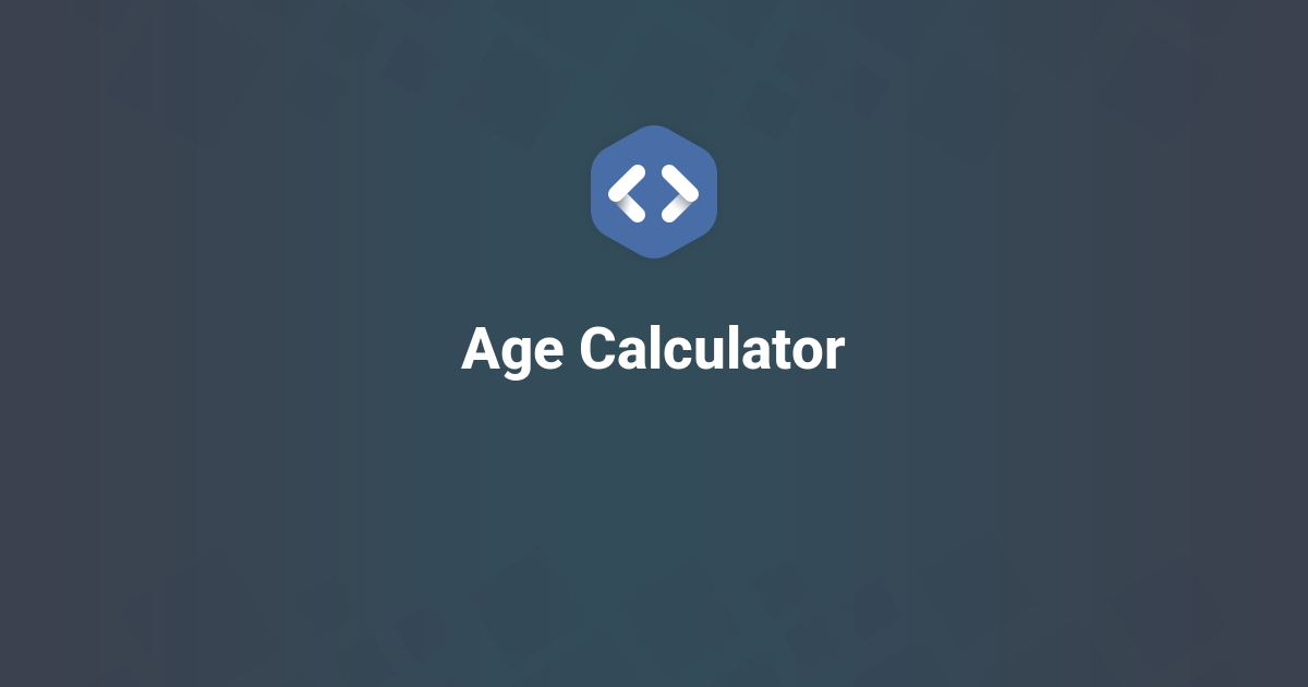 Age Calculator - Exact Age, Zodiac & Next Birthday