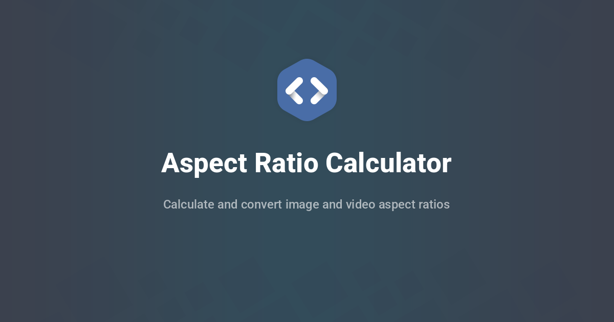 Aspect Ratio Calculator - Free Online Tool