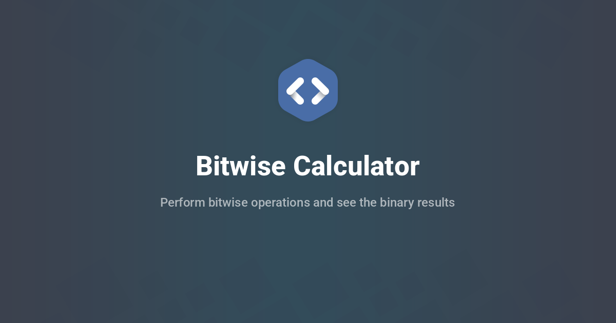 Bitwise Calculator - Online Hex, Decimal & Binary Operations