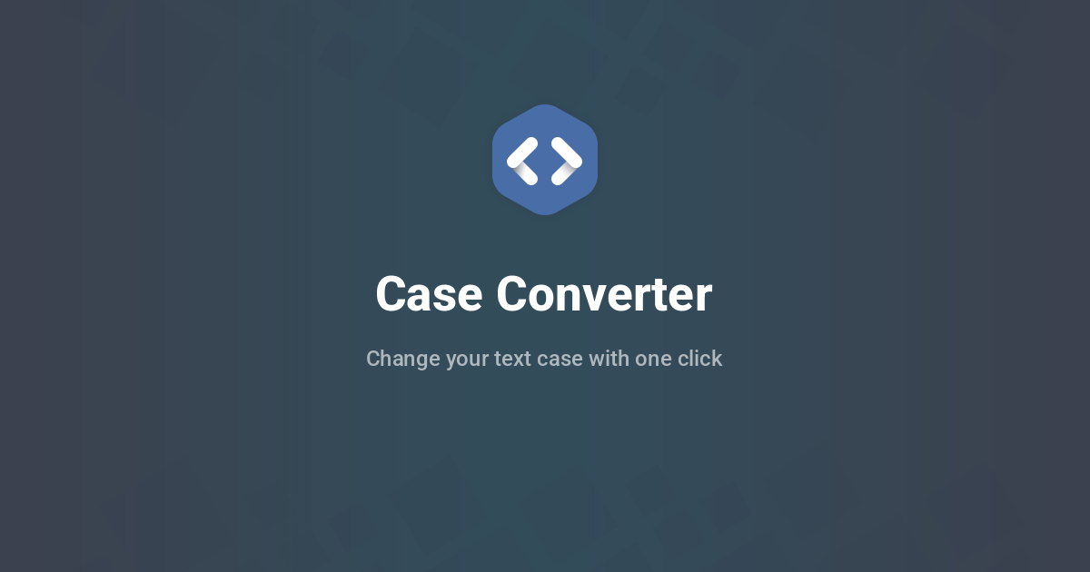 Case Converter - Online Text Transformation Tool
