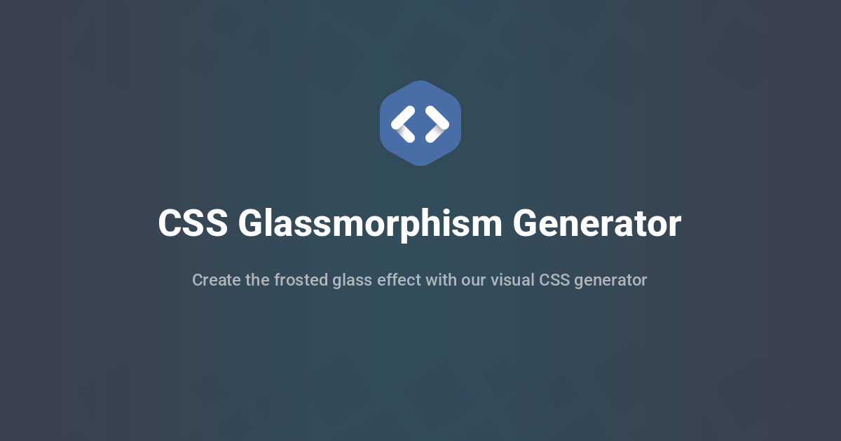 CSS Glassmorphism Generator - Free Online Tool