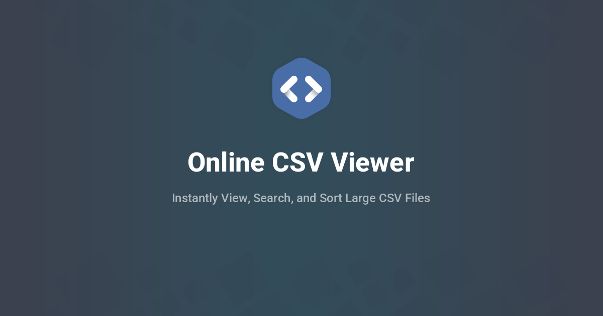 Online CSV Viewer - View, Search, and Sort Large CSV Files