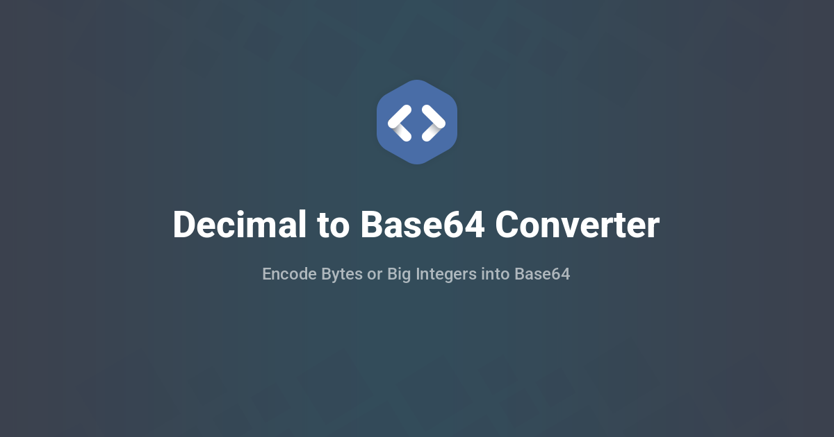Decimal to Base64 Converter - Encode Bytes or BigInt