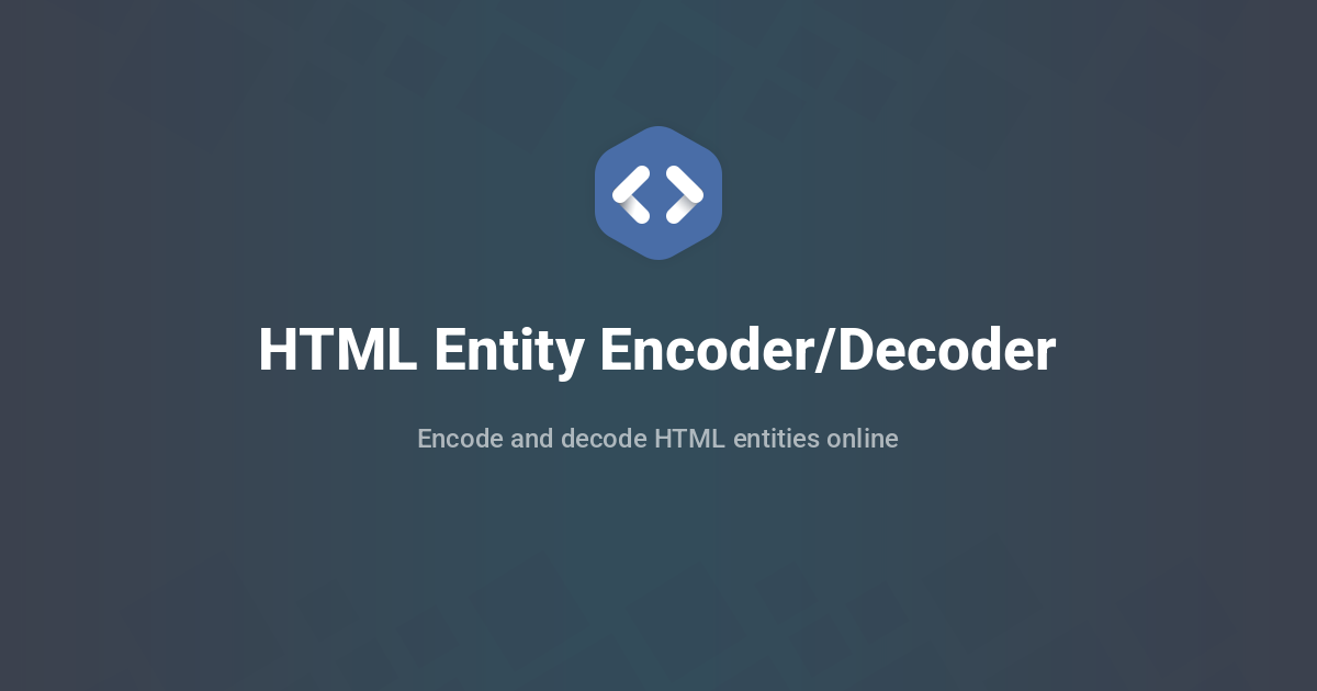 HTML Entity Encoder/Decoder - Online Tool