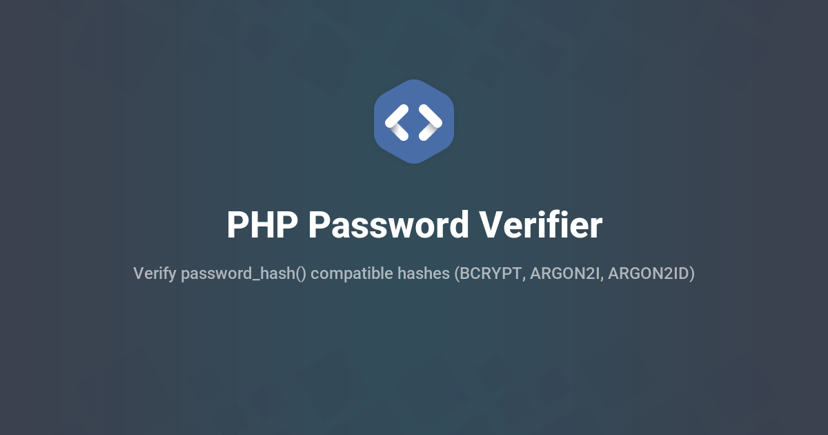 PHP Password Verifier - Verify password_hash() Hashes