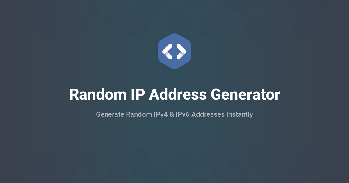 Random IP Address Generator - IPv4 & IPv6