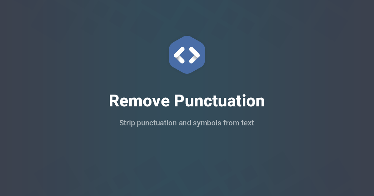 Remove Punctuation - Online Text Cleaner Tool