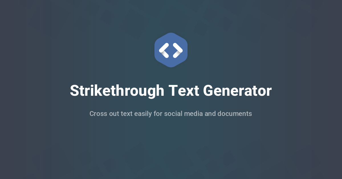 Strikethrough Text Generator - Cross Out Text Online