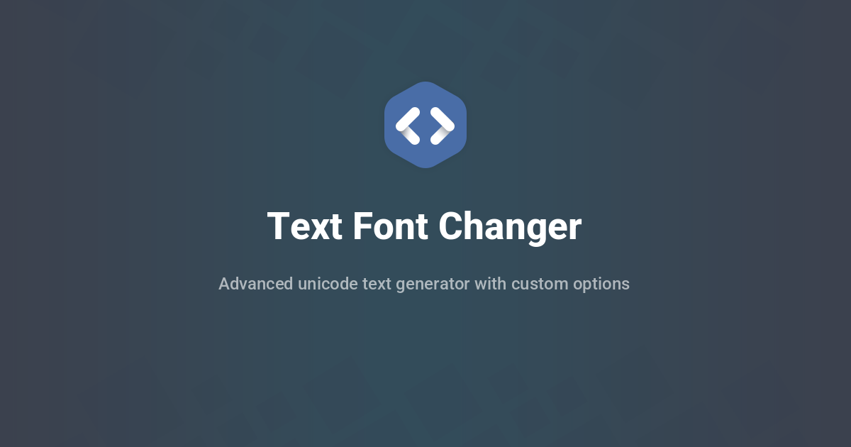 Text Font Changer - Advanced Fancy Text Generator
