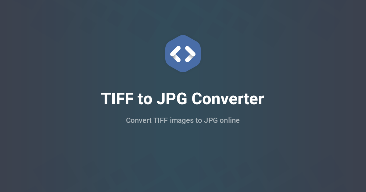 TIFF to JPG Converter - Online Image Converter